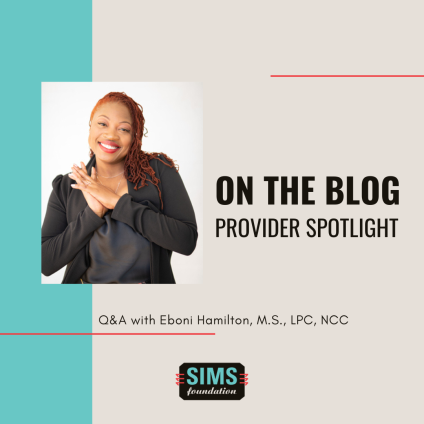 provider spotlight Archives - SIMS Foundation