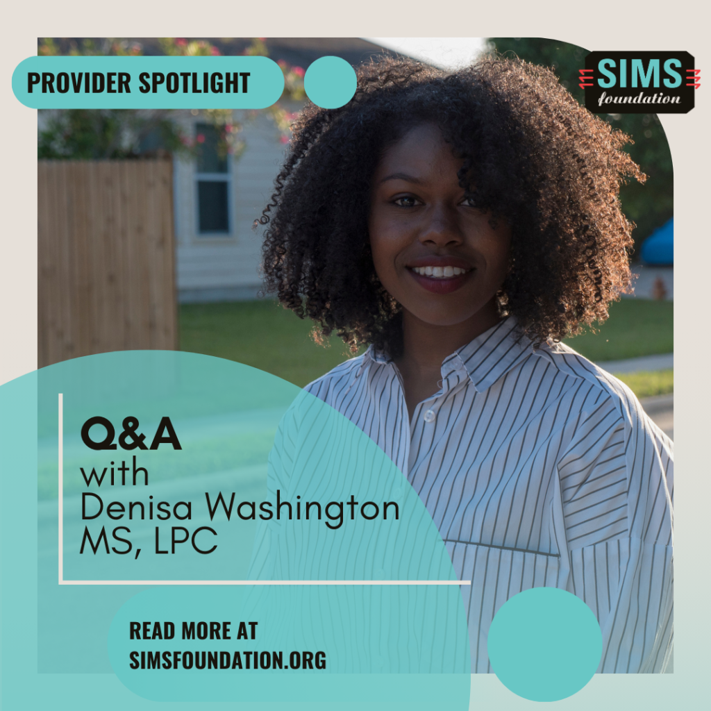 Provider Spotlight: Denisa Washington - SIMS Foundation
